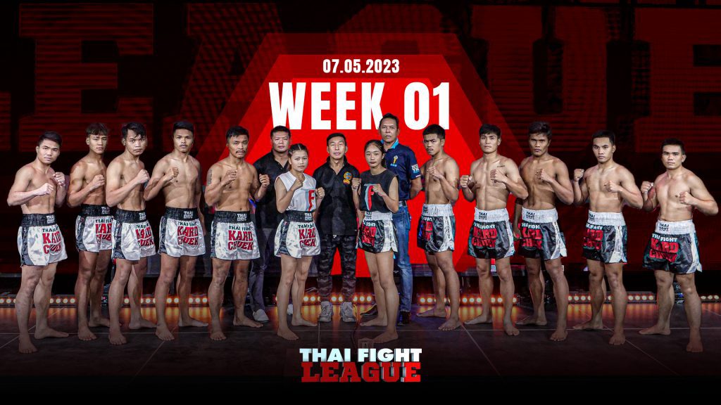 THAI FIGHT LEAGUE #1 – Thai Fight | ไทยไฟท์