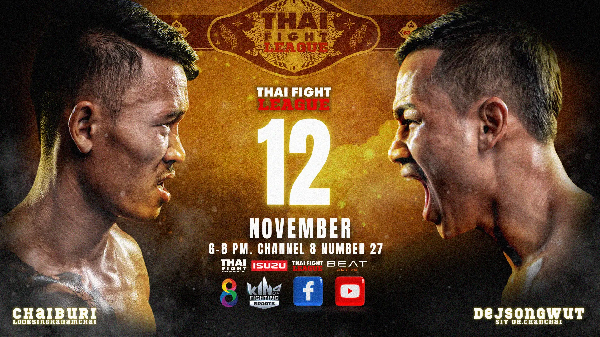 LEAGUE #22 – Thai Fight | ไทยไฟท์